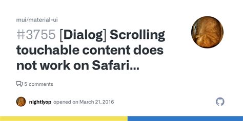 [dialog] scrolling touchable content does not work on safari mobile