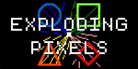 Exploding Pixels By Deno