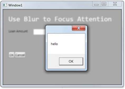 Use The Wpf Blur Effect To Focus Attention In Your Ui