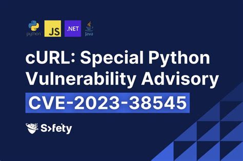 Justin Womersley On Linkedin Cve Curl Libcurl Python