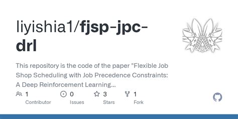 Github Liyishia1fjsp Jpc Drl This Repository Is The Code Of The
