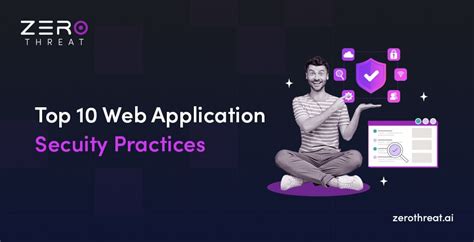 Top 10 Best Practices For Web Application Security