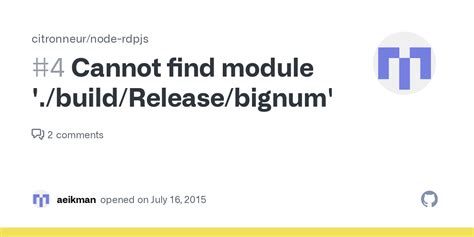 Cannot Find Module Buildreleasebignum · Issue 4 · Citronneurnode Rdpjs · Github