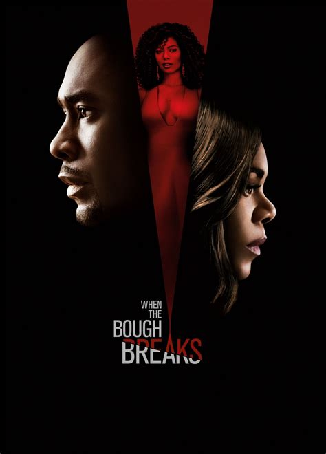 When The Bough Breaks Summary Latest News Trailer Cast Where To
