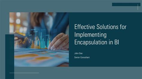 Effective Solutions For Implementing Encapsulation In Bi Ppt Mockup Acp
