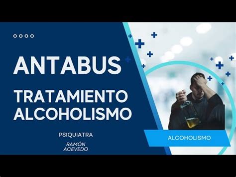 Disulfiram Usos Efectos Y Consideraciones Del Antabus En El