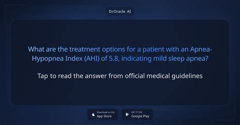 What Are The Treatment Options For A Patient With An Apnea Hypopnea
