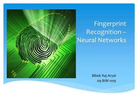 ppt fingerprint recognition neural networks powerpoint presentation