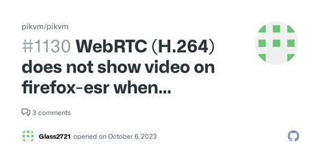 Webrtc H264 Does Not Show Video On Firefox Esr When Installed Via