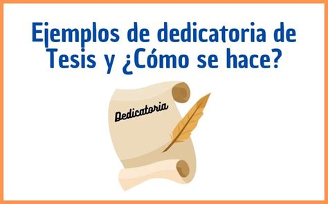 Dedicatoria De Tesis C Mo Hacerla Ejemplos