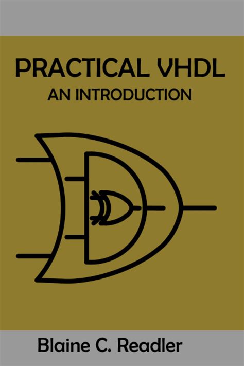 Practical Vhdl An Introduction Readler Blaine Clifford