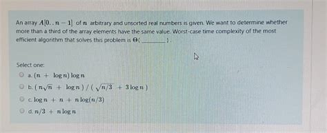 Solved An Array Alon 1 Of Arbitrary And Unsorted Real