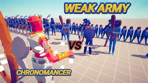 Chronomancer Vs Weak Army Totally Accurate Battle Simulator Tabs