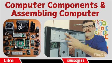 Computer Components And Assembling Parts Of Computer Computer Assembling Youtube