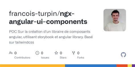 Github Francois Turpinngx Angular Ui Components Poc Sur La Création Dun Libraire De