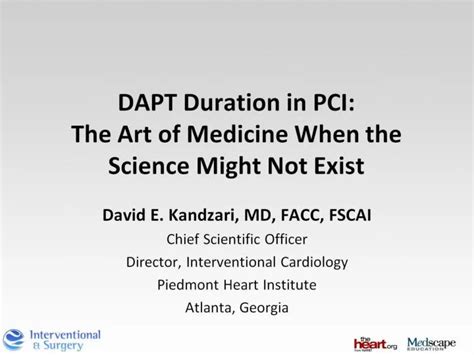 Ppt Dapt Duration In Pci The Art Of Medicine When The Science Might