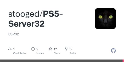 GitHub Stooged PS5 Server32 ESP32