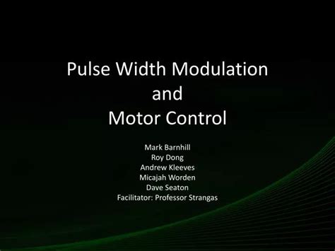 Ppt Pulse Width Modulation And Motor Control Powerpoint Presentation Id