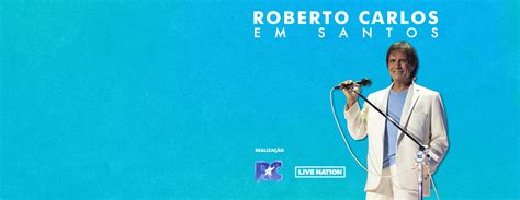 Roberto Carlos Ingressos Eventim