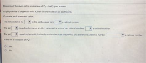 solved determine if the given set is a subspace of p4
