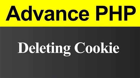 Deleting Cookie In Php Hindi Youtube