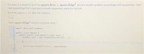 Solved The Area Of A Square Is Given By Square Area Edge Chegg Com