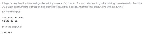 Solved Integer Arrays Busnumbers And Gasremaining Are Read
