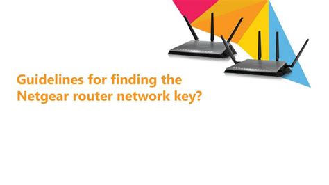 Ppt How To Find The Netgear Security Key Powerpoint Presentation Free Download Id