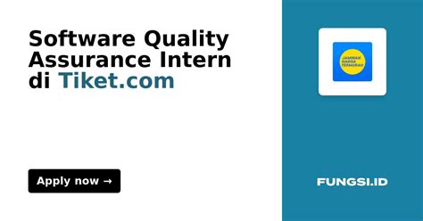 software quality assurance intern di fungsi id