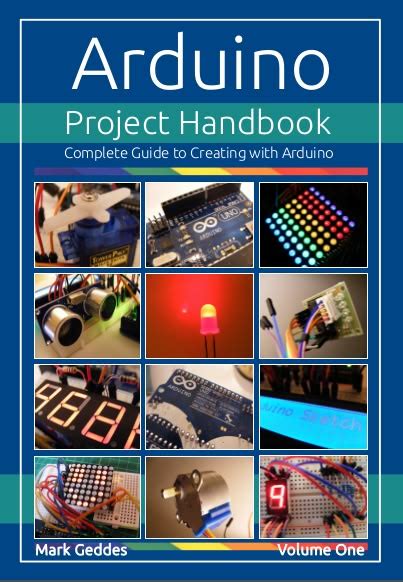 Arduino Project Handbook Arduino Projects Arduino Books Arduino