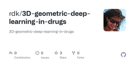 github rdk 3d geometric deep learning in drugs 3d geometric deep