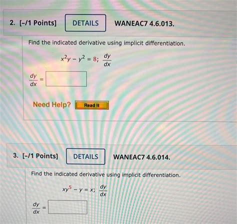 solved find the indicated derivative using implicit