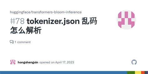 Tokenizer Json Issue Huggingface Transformers Bloom Inference Github