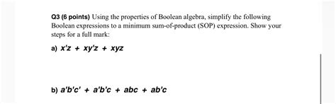 Solved Q3 6 ﻿points ﻿using The Properties Of Boolean
