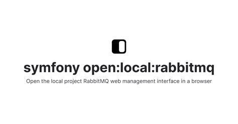 Symfony Openlocalrabbitmq Fig