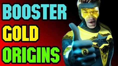 Booster Gold Origin This Loving Deadly Time Hopping Superhero Is Dc