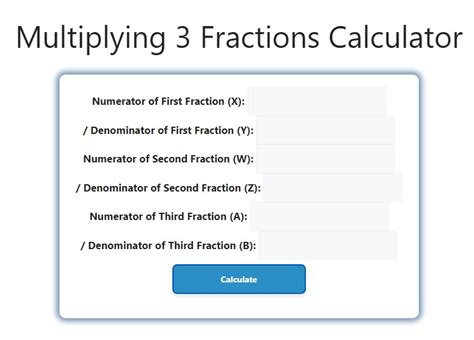 Multiplying 3 Fractions Calculator Savvy Calculator