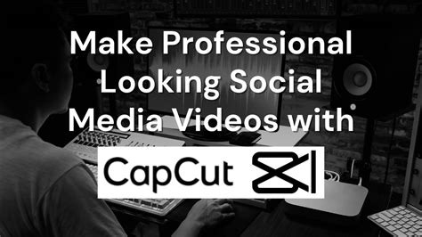 10 Ways CapCut Transforms Social Media Video Editing Discover Social