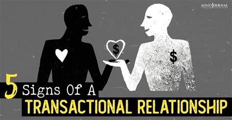 What Is A Transactional Relationship 5 Signs You Are In One