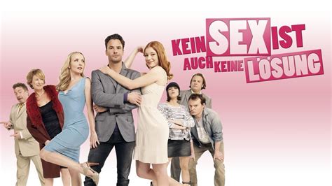 Kein Sex Ist Auch Keine Lösung 2011 Plex