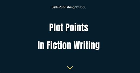 Plot Points In Literature An Exploration