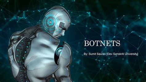 Botnets In Cyber Security Pptx