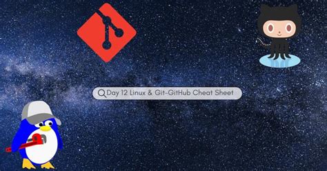 Harsh Rajotya On Linkedin Day 12 Linux And Git Github Cheat Sheet