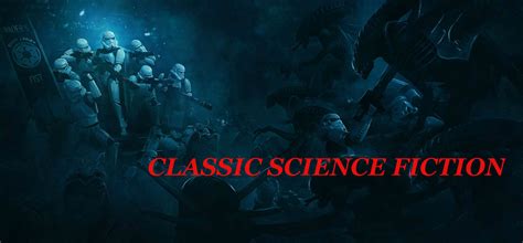 Classic Science Fiction