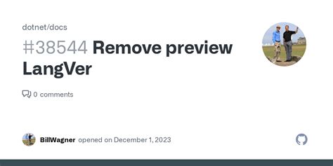 Remove Preview Langver · Issue 38544 · Dotnetdocs · Github