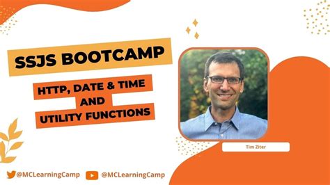 Ssjs Botcamp Day 2 Date And Time And Utility Functions Youtube