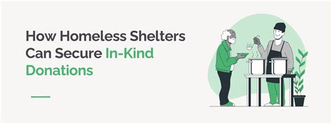 How Homeless Shelters Can Secure In Kind Donations
