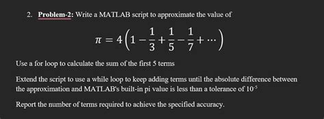 Solved By An Expert 2 ﻿problem 2 Write A Matlab Script To Approximate