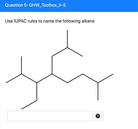 Solved Use IUPAC Rules To Name The Following Alkane Chegg Com