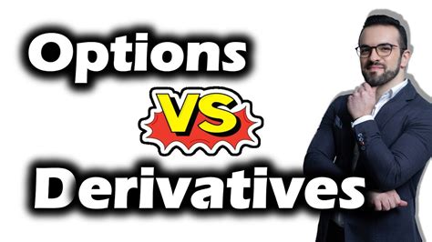 Derivatives Vs Options Explained Youtube